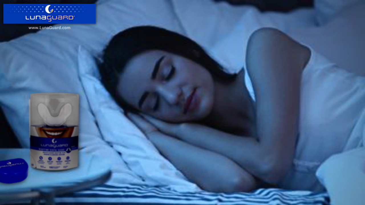 Guard your teeth from nighttime grinding and clenching with Lunaguard ...